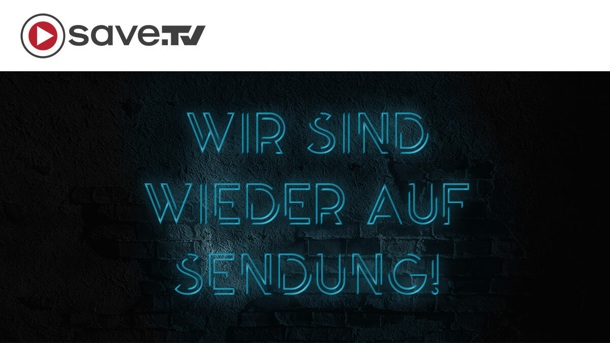 Save.TV ist wieder auf Sendung